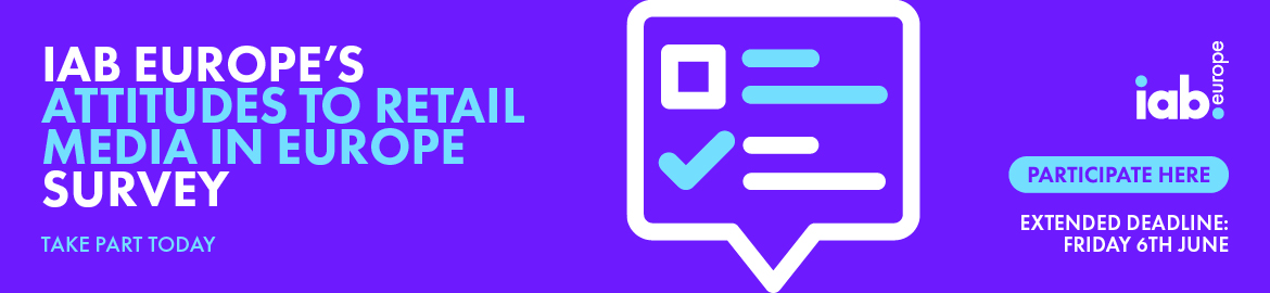 Share Your Views: Attitudes to Retail Media in Europe Survey